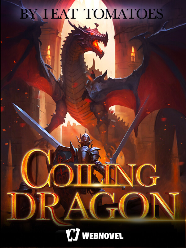 Coiling Dragon | Mahou Reader